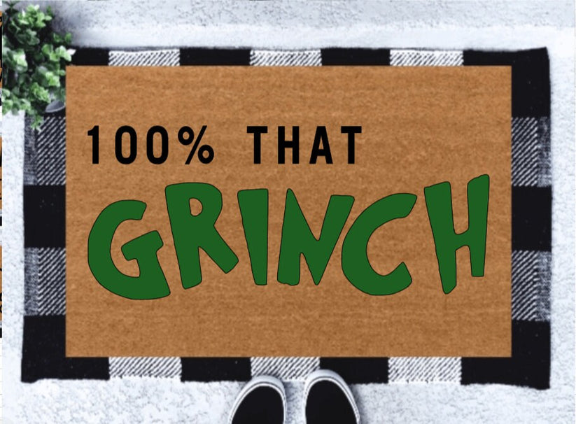 The Grinch Doormat | 100% That Grinch Mat – Relax Crafty